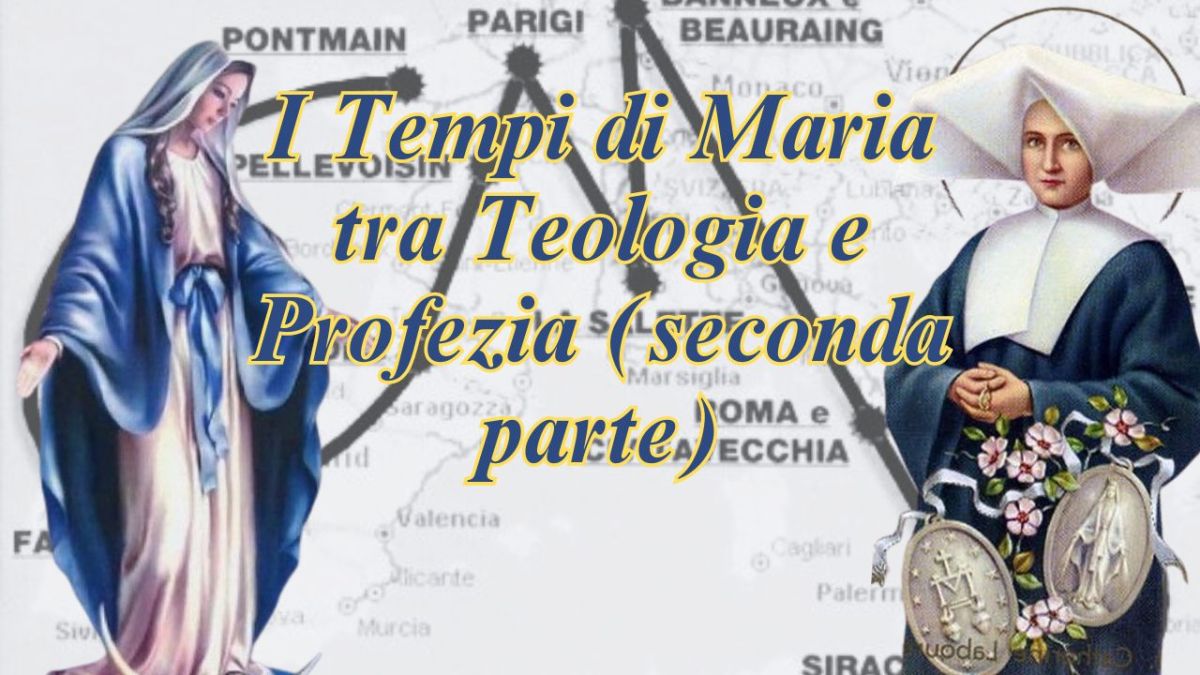 05_I Tempi di Maria tra Teologia e Profezia (seconda parte)